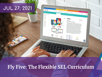 Fly Five: The Flexible SEL Curriculum - Fly Five