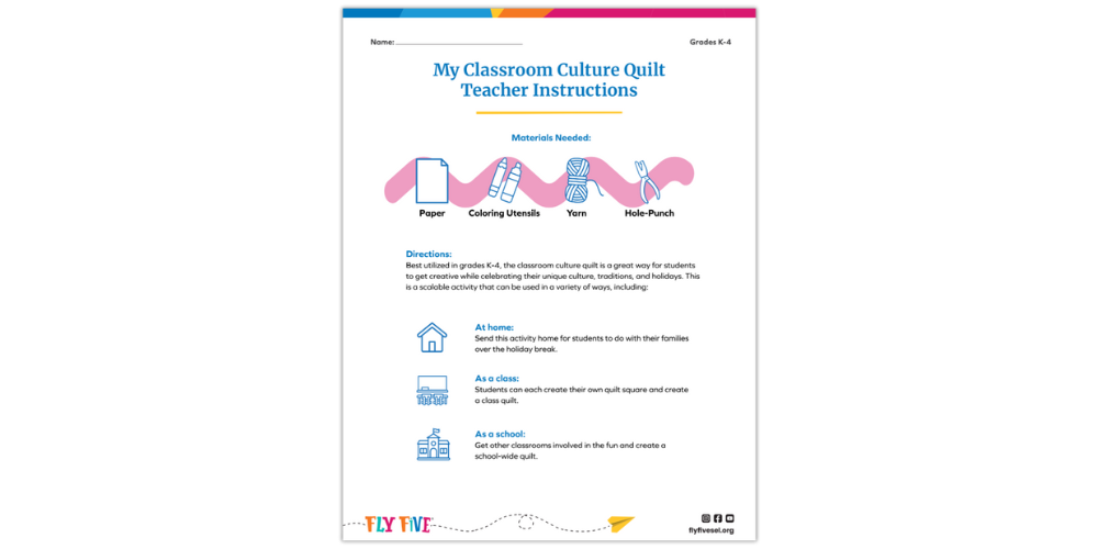 My Classroom Culture Quilt Teacher Instructions K-4 - Fly Five